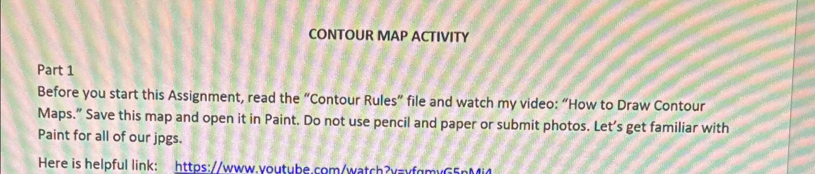 CONTOUR MAP ACTIVITY\\nPart 1\\nBefore you start this | Chegg.com
