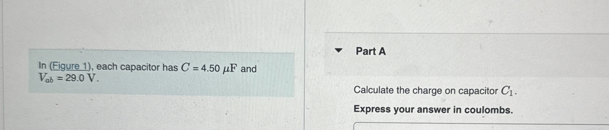 In (Figure 1), ﻿each capacitor has C=4.50μF ﻿and | Chegg.com