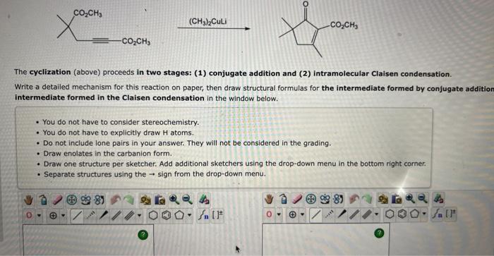 Solved The cyclization (above) proceeds in two stages: (1) | Chegg.com