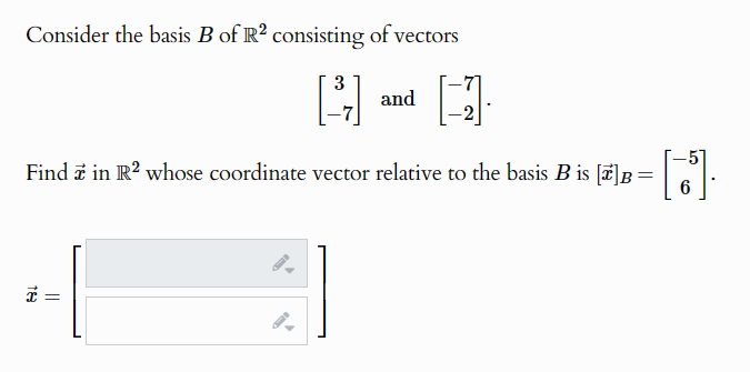 Solved Consider the basis B ﻿of R2 ﻿consisting of | Chegg.com