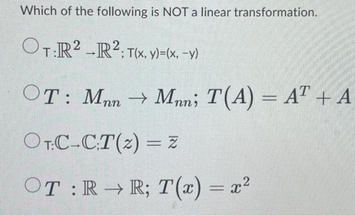 Solved Which of the following is NOT a linear | Chegg.com