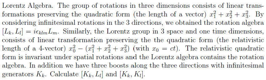 Solved Lorentz Algebra. The group of rotations in three | Chegg.com