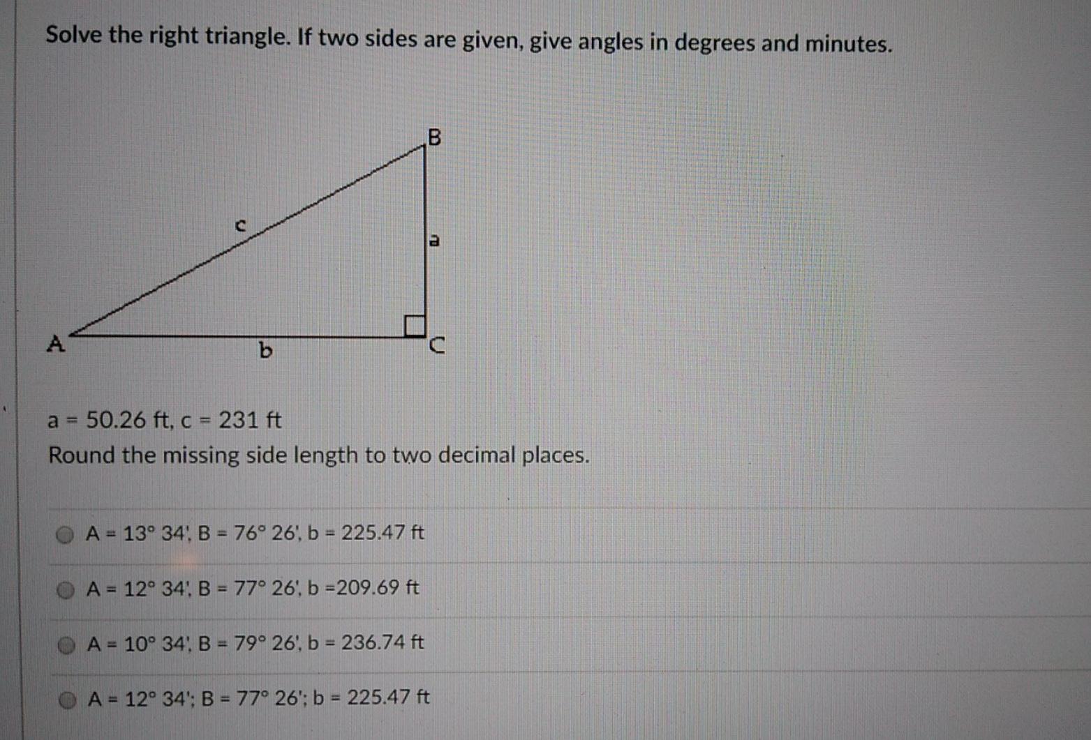 Solved Solve the right triangle. If two sides are given, | Chegg.com