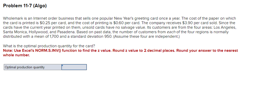 Solved Problem 11-7 (Algo)Wholemark is an Internet order | Chegg.com
