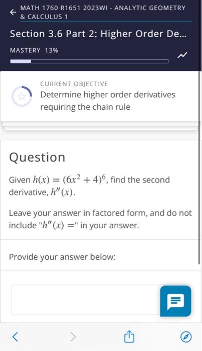 Solved CURRENT OBJECTIVE Determine higher order derivatives | Chegg.com