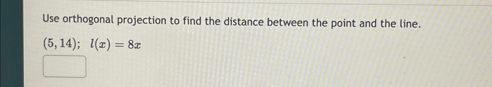 Solved Use orthogonal projection to find the distance | Chegg.com