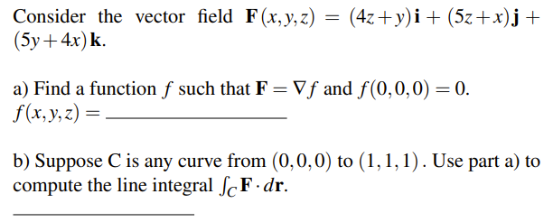 Solved Consider the vector field | Chegg.com