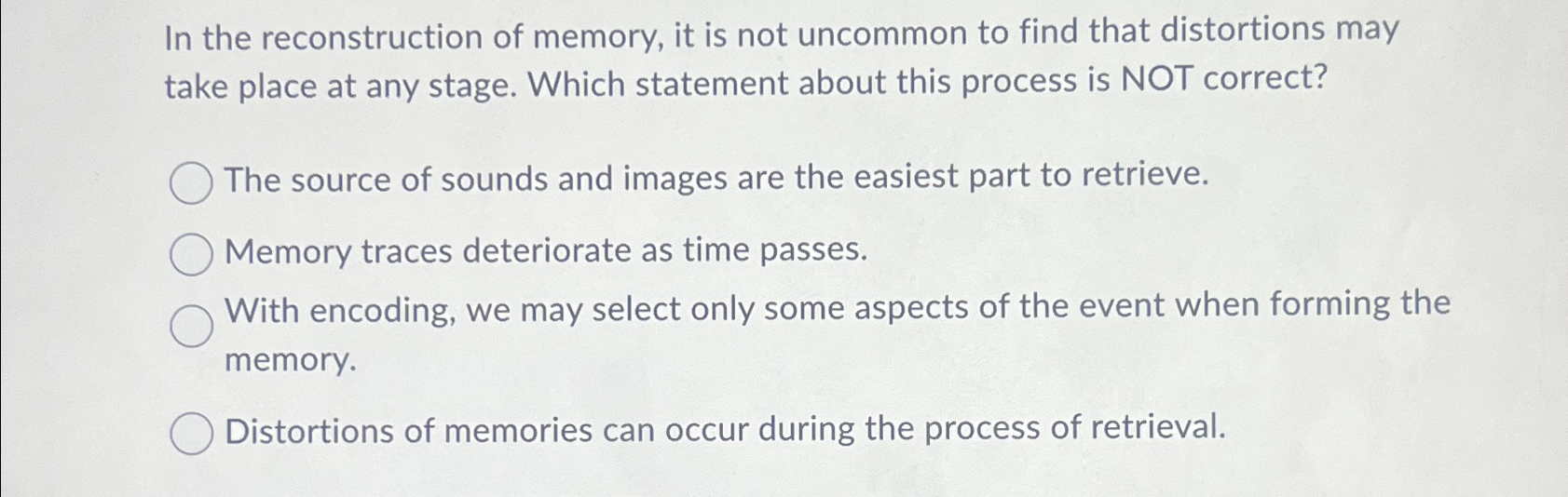 Solved In the reconstruction of memory, it is not uncommon | Chegg.com