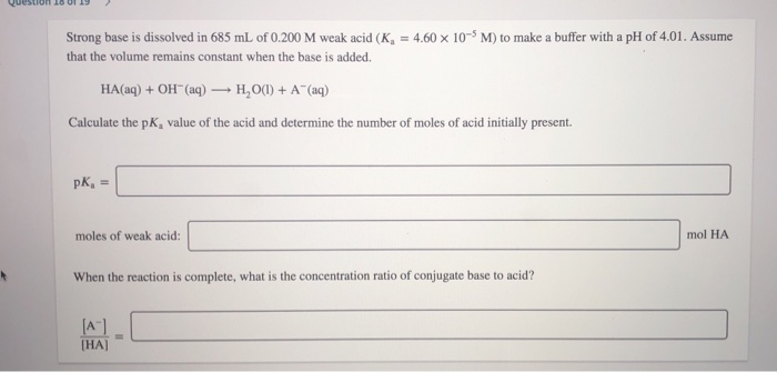 Solved Strong base is dissolved in 685 mL of 0.200 M weak | Chegg.com