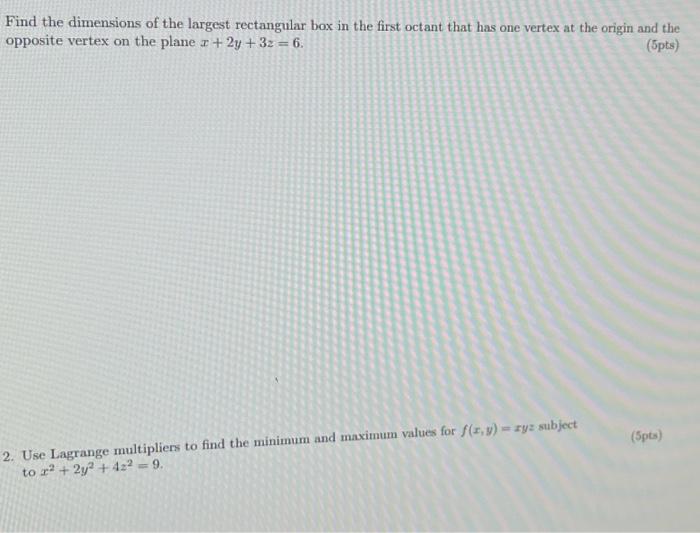 Solved Find the dimensions of the largest rectangular box in | Chegg.com