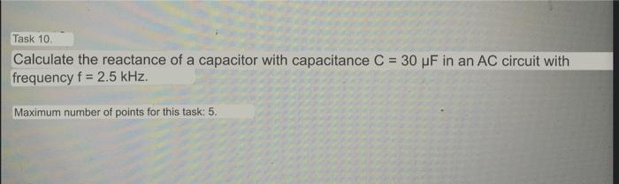 Solved Calculate the reactance of a capacitor with | Chegg.com