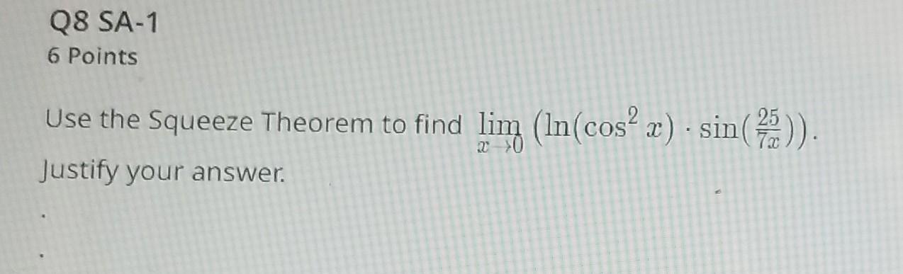 Solved Use the Squeeze Theorem to find | Chegg.com