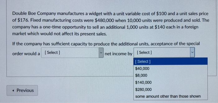 Solved Double Boe Company manufactures a widget with a unit | Chegg.com