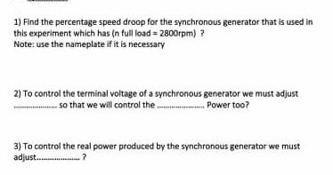Solved 1) Find the percentage speed droop for the | Chegg.com