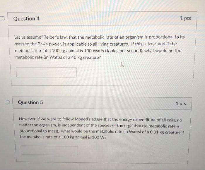 Solved Let us assume Kleiber's law, that the metabolic rate | Chegg.com