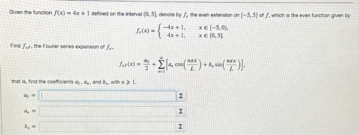 Solved Given the function f(x)=4x+1 defined on the interval | Chegg.com