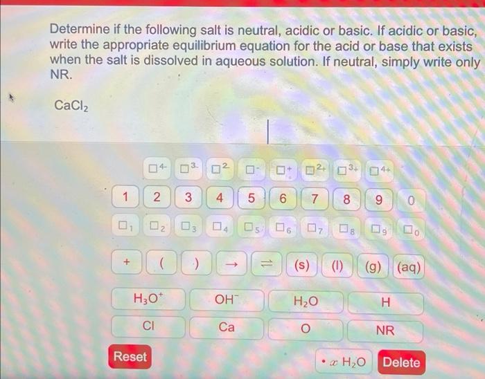 Solved Determine if the following salt is neutral, acidic or | Chegg.com