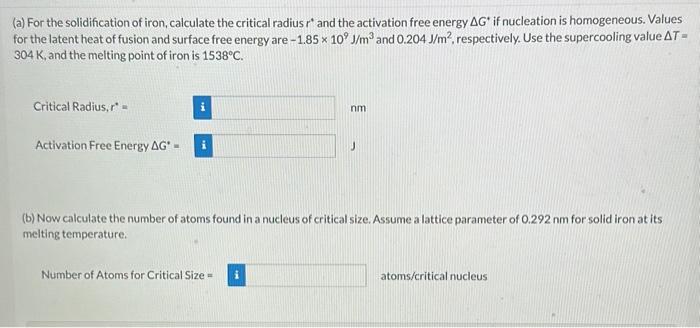 Solved (a) For the solidification of iron, calculate the | Chegg.com