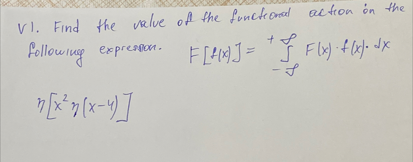 Solved Find the value of the functional action on the | Chegg.com