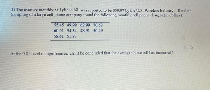 Solved 1 The Average Monthly Cell Phone Bill Was Reported Chegg