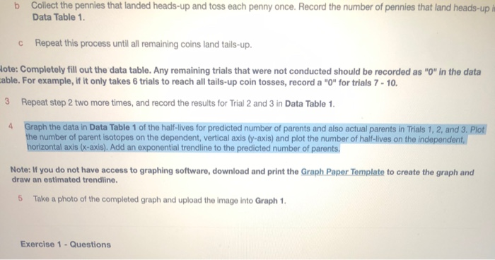 b Collect the pennies that landed heads-up and toss | Chegg.com