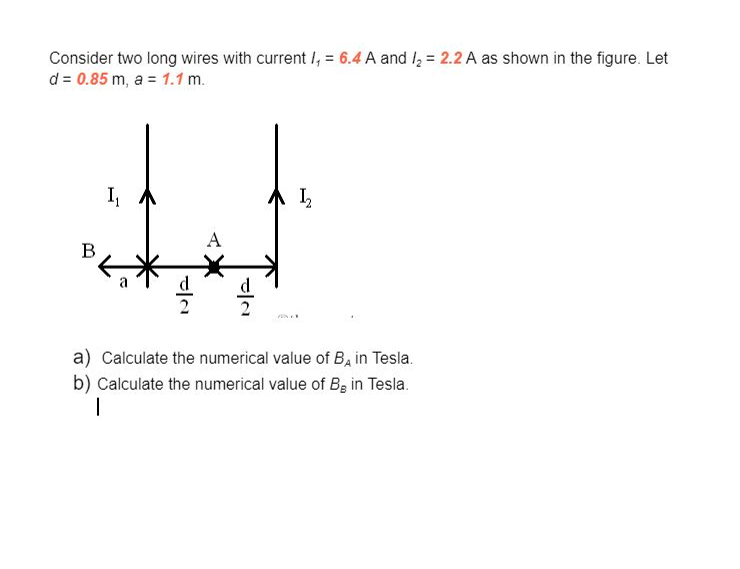 Solved Consider two long wires with current I1=6.4A and | Chegg.com