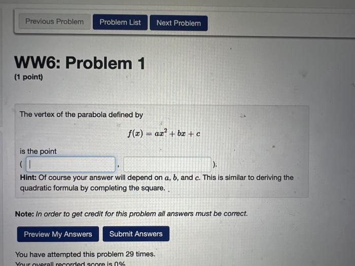 Solved WW6: Problem 1 (1 point) The vertex of the parabola | Chegg.com