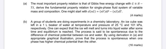 Solved (a) The most important property relation is that of | Chegg.com