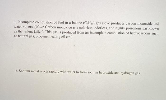 Solved d. Incomplete combustion of fuel in a butane (C4H10) | Chegg.com