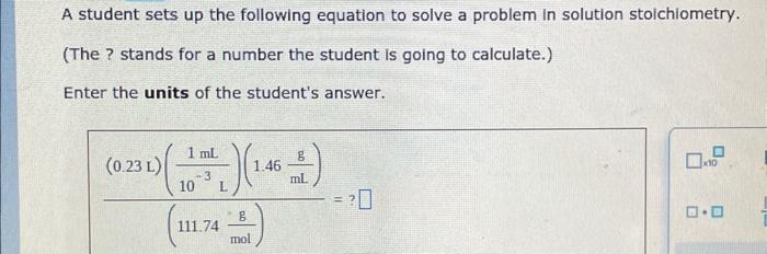 Solved A student sets up the following equation to solve a | Chegg.com