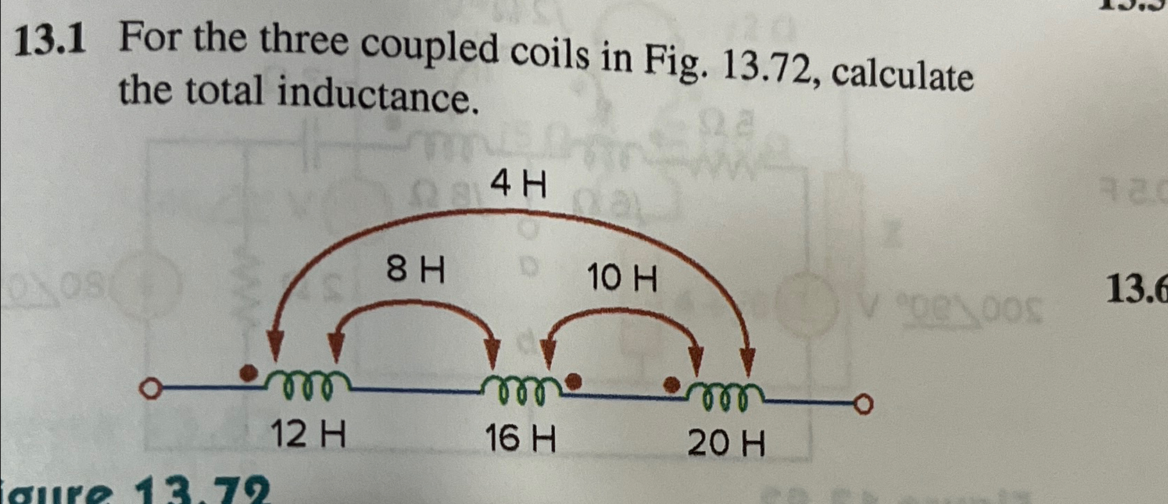 Solved 13.1 ﻿For the three coupled coils in Fig. 13.72, | Chegg.com
