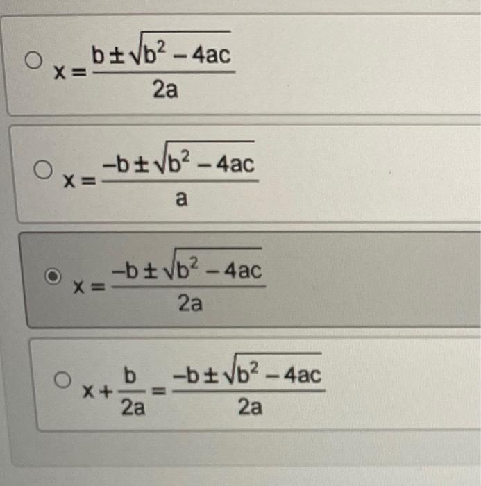 Solved A portion of the quadratic formula proof is shown. | Chegg.com