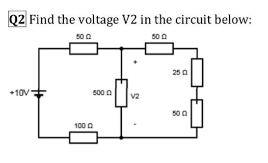 Solved Q2 ﻿Find the voltage V2 ﻿in the circuit below:Show | Chegg.com