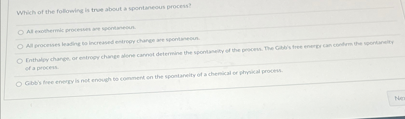 Solved Which of the following is true about a spontaneous | Chegg.com