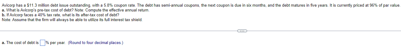 Solved a. ﻿What is Avicorp's pre-tax cost of debt? Note: | Chegg.com