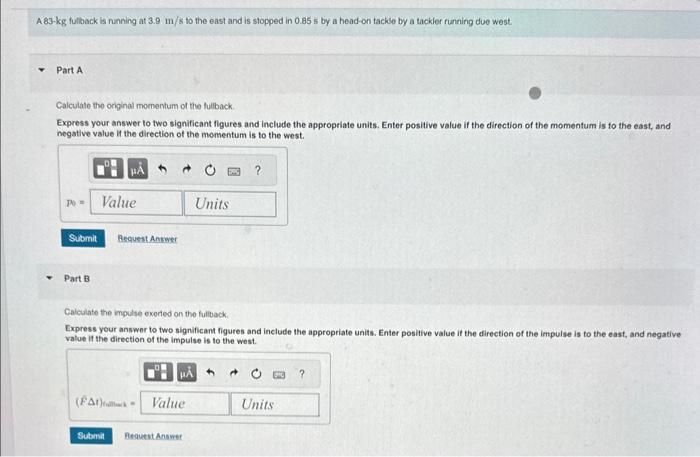 Solved 8. kg fullback is nunning at 3.9 m/s to the east and | Chegg.com