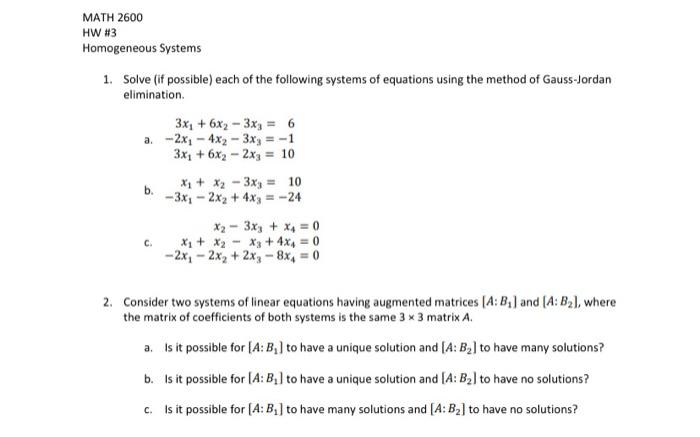 Solved HW \#3 Homogeneous Systems 1. Solve (if possible) | Chegg.com
