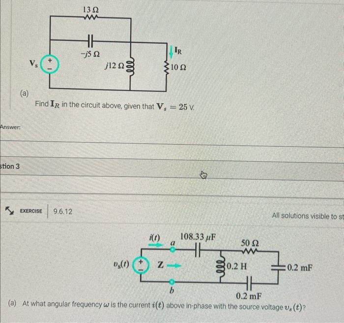 Solved Find IR in the circuit above, given that Vs=25 V. | Chegg.com