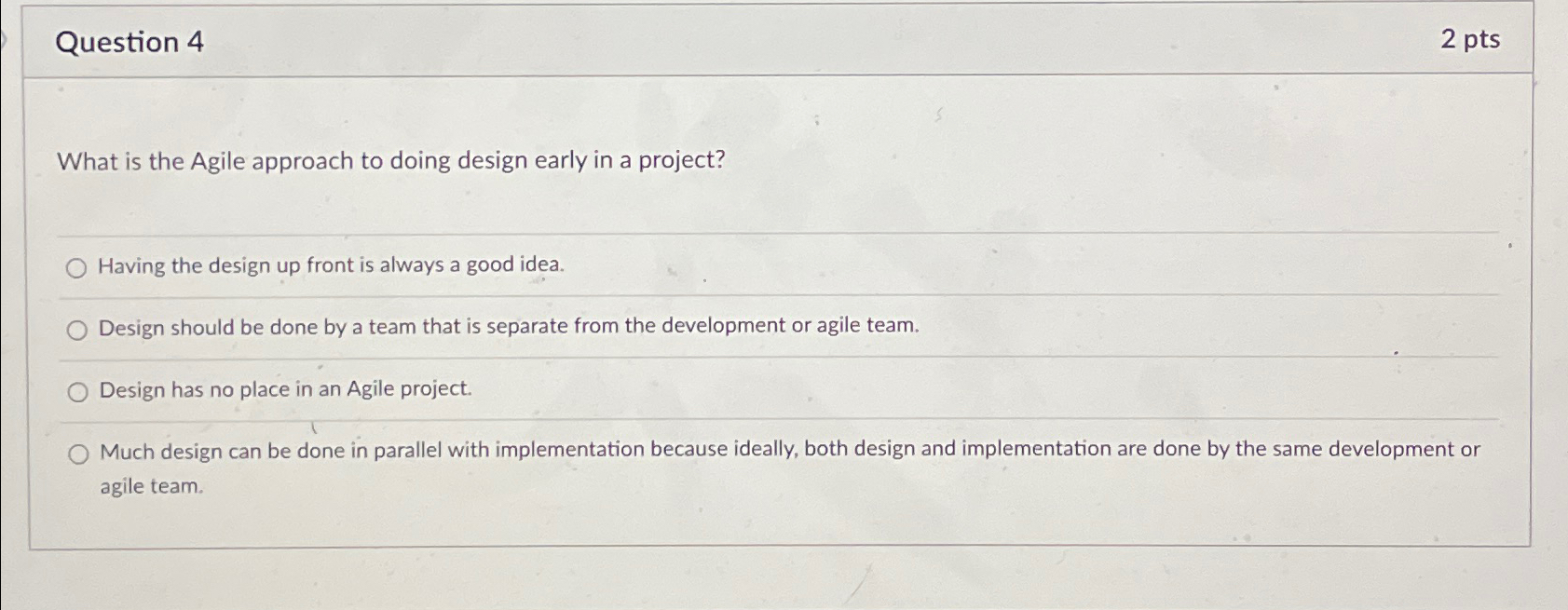 Solved Question 42 ﻿ptsWhat is the Agile approach to doing | Chegg.com