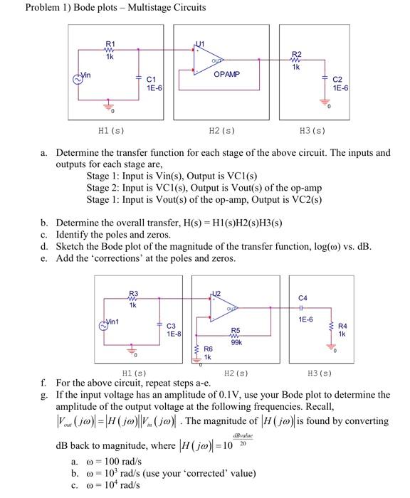 Solved Problem 1) Bode plots - Multistage Circuits R1 w 1k O | Chegg.com