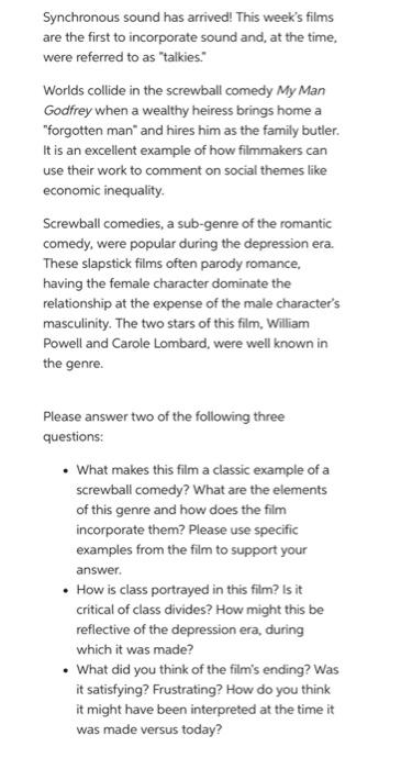 Synchronous sound has arrived! This week's films are | Chegg.com