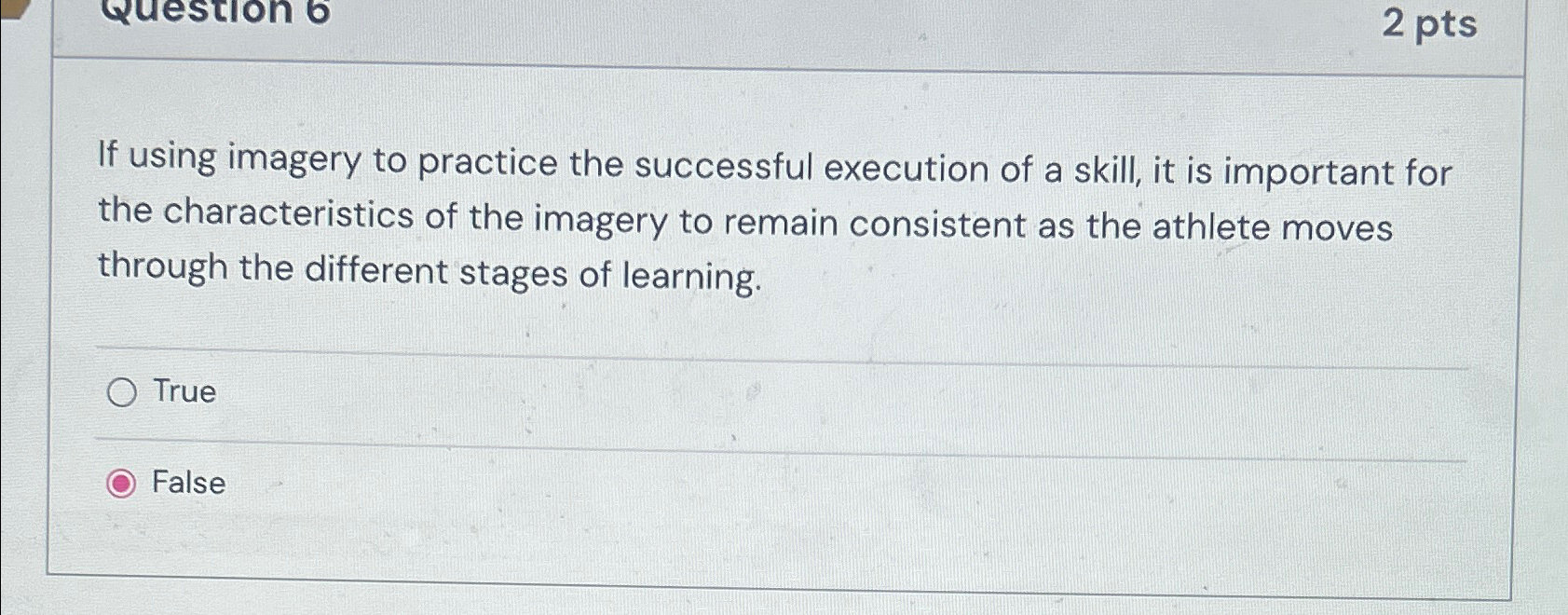 Solved If using imagery to practice the successful execution | Chegg.com