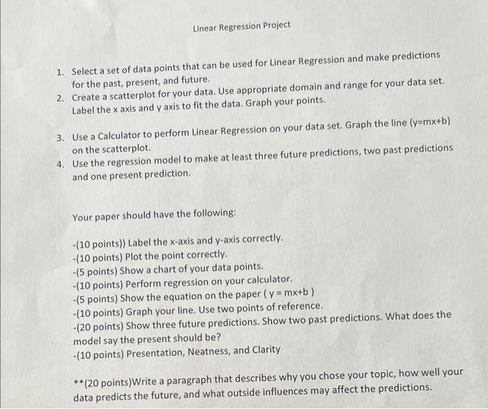 Solved Linear Regression Project 1. Select a set of data | Chegg.com