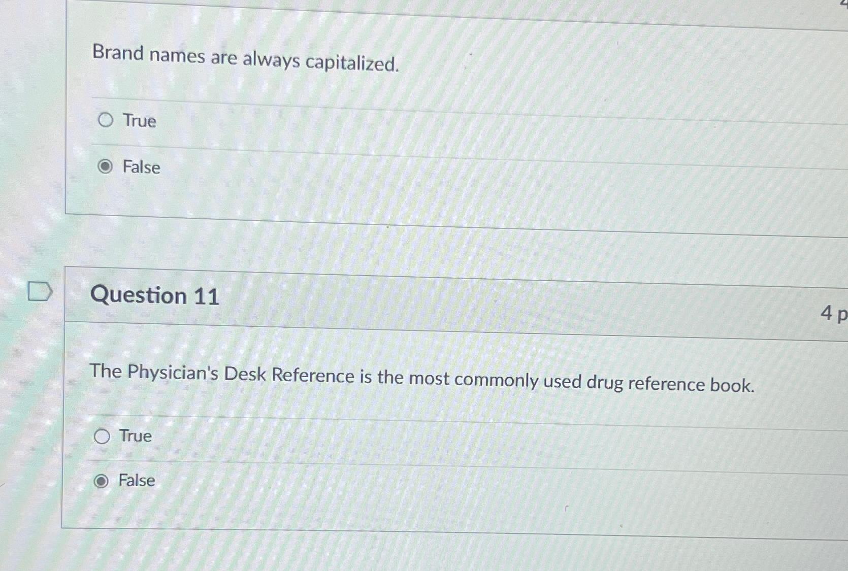 Solved Brand names are always capitalized.TrueFalseQuestion | Chegg.com