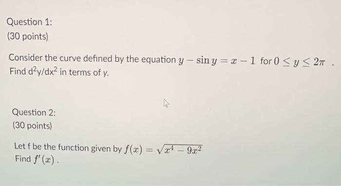 Solved Question 1: (30 points) Consider the curve defined by | Chegg.com