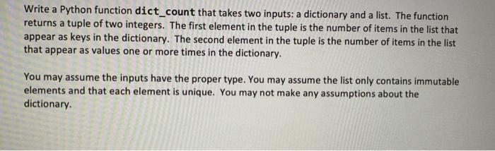 Solved Write a Python function dict_count that takes two | Chegg.com