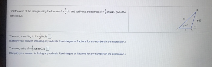 Solved Find the area of the triangle using the formula bh, | Chegg.com
