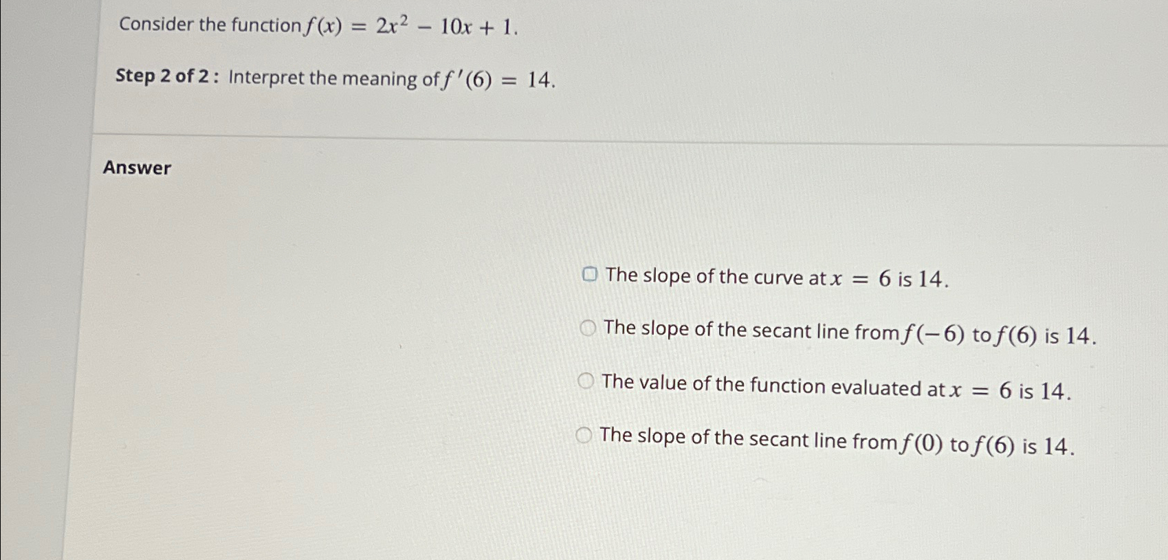 Solved Consider the function f(x)=2x2-10x+1.Step 2 ﻿of 2 ﻿: | Chegg.com