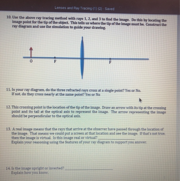 Solved Lenses and Ray Tracing (1) (2) - Saved 10. Use the | Chegg.com