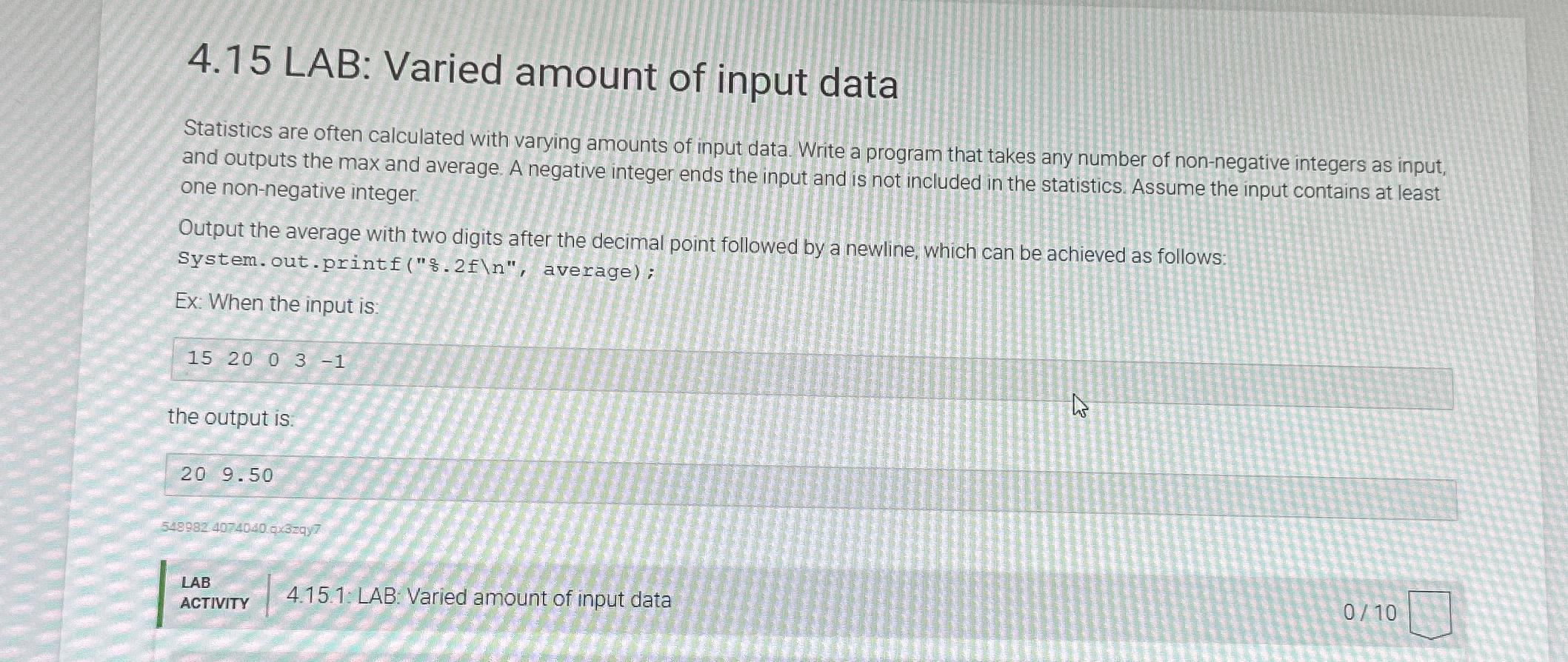Solved 4.15 ﻿LAB: Varied amount of input dataStatistics are | Chegg.com